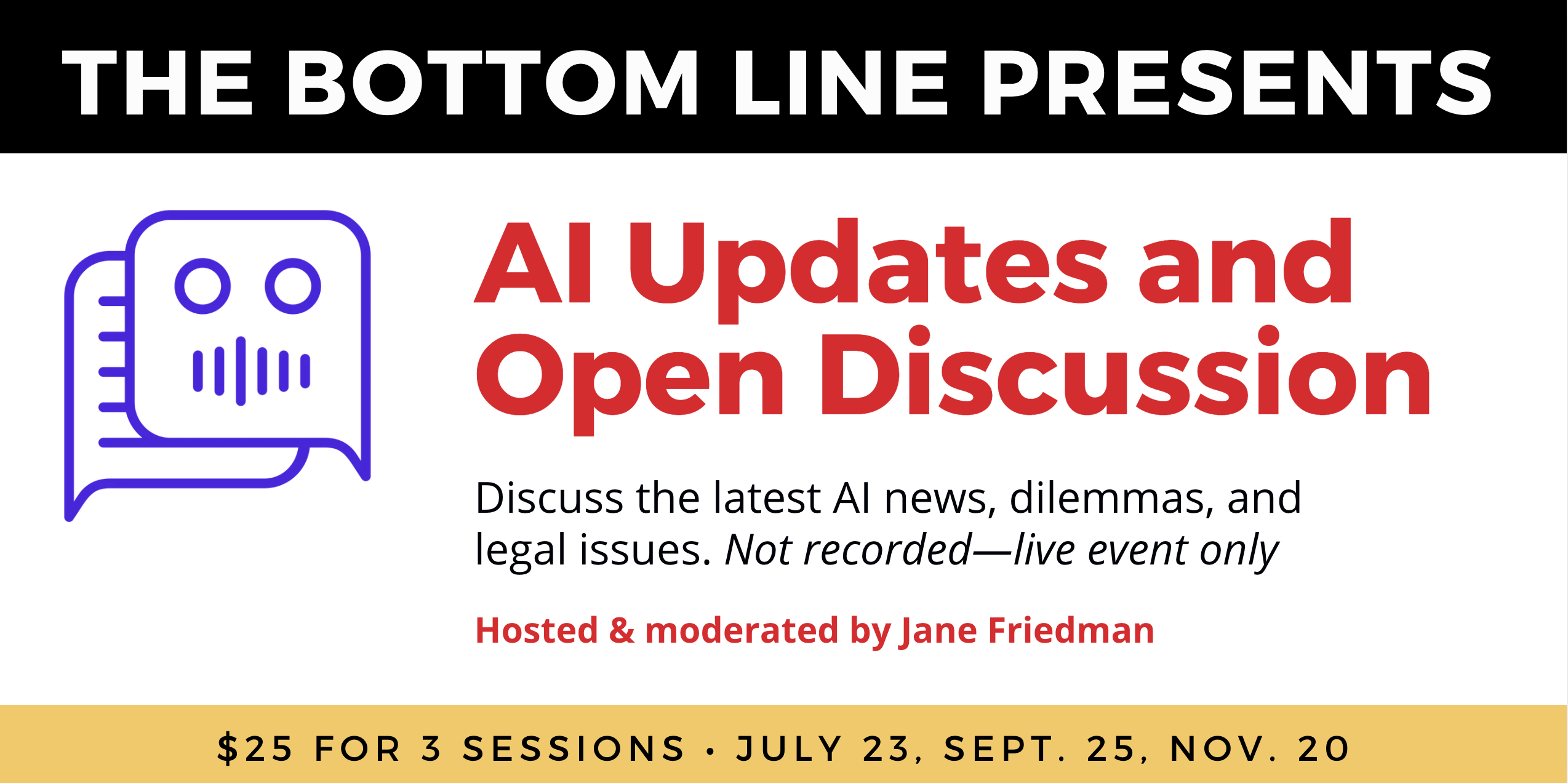 The Bottom Line presents: AI updates and open discussion | Jane Friedman